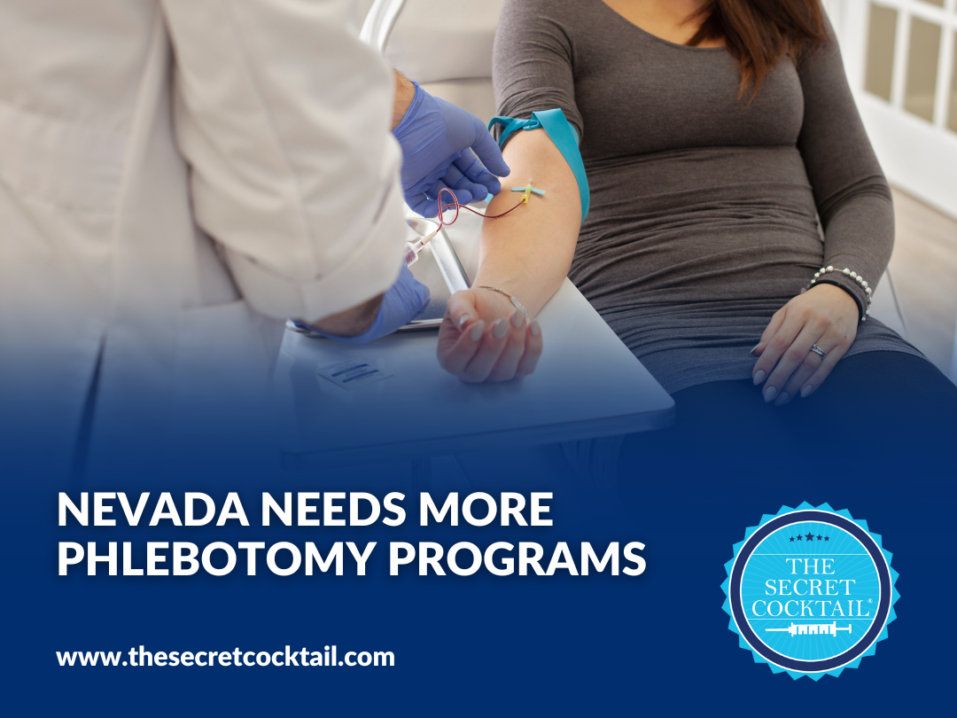 Why you should start a Phlebotomy program in Nevada now - The Secret ...